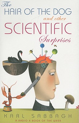 The Hair of the Dog and Other Scientific