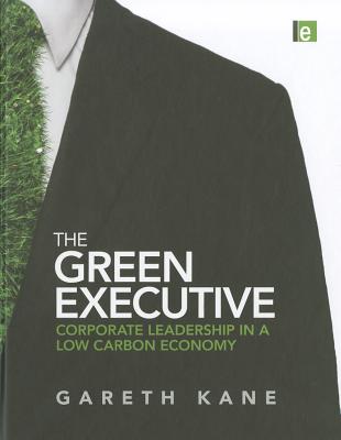 The Green Executive: Corporat