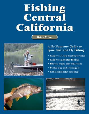 Fishing Central California: A