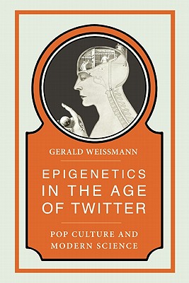 Epigenetics in the Age of Twitter: Pop