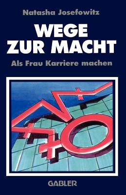 Wege Zur Macht: ALS Frau Karrier