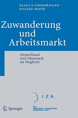 Zuwanderung Und Arbeitsmarkt: