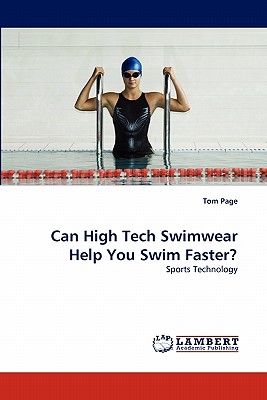 Can High Tech Swimwear Help You Swim