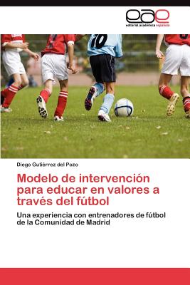 Modelo de Intervenci N Para Educar En
