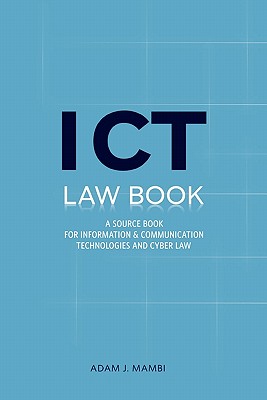 Ict Law Book. a Source Book