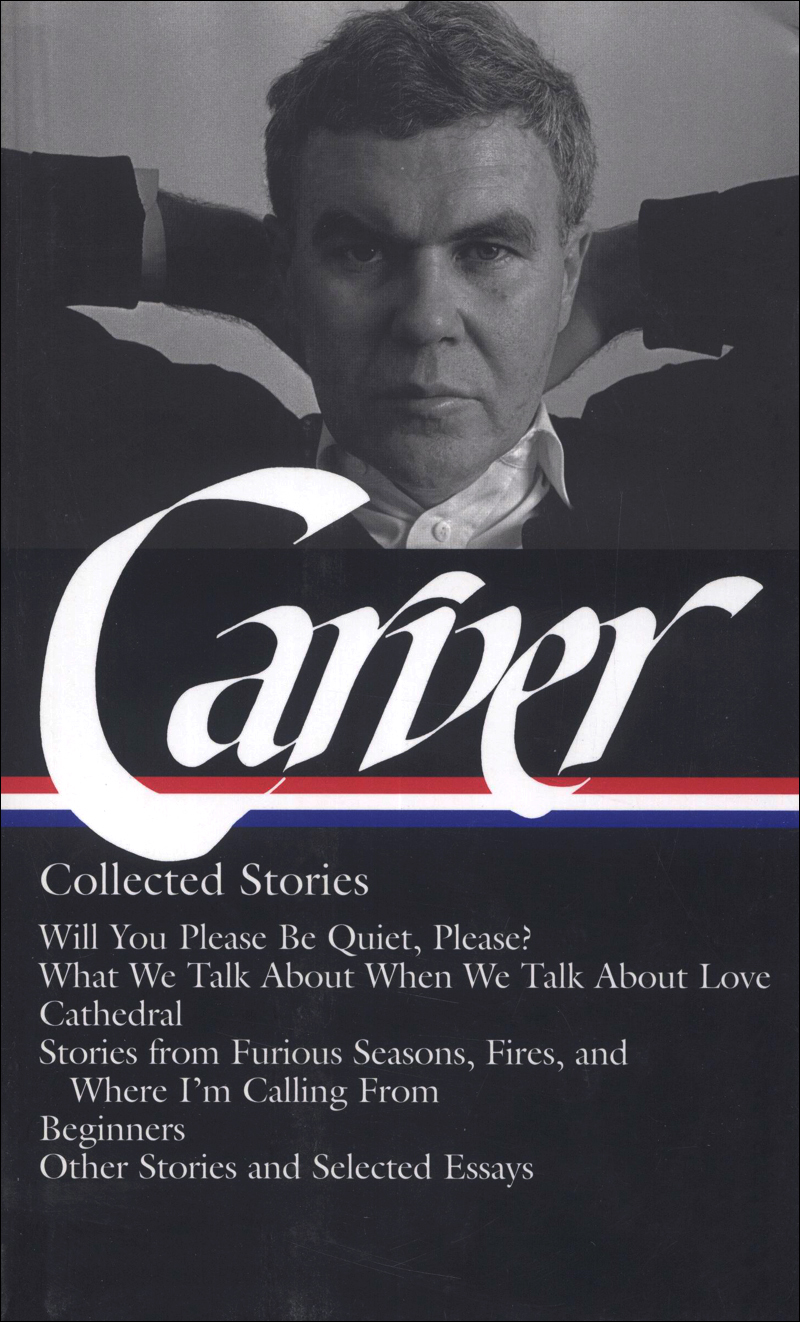 Raymond Carver: Collected Stories 英文原版