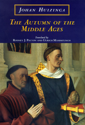 The Autumn of the Middle Ages
