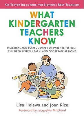 What Kindergarten Teachers Know: