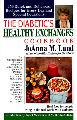 The Diabetic's Healthy Exchanges