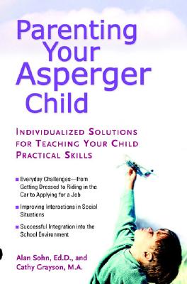 Parenting Your Asperger Child: