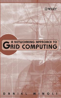 A Networking Approach To Grid