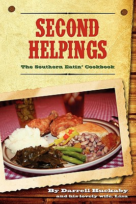 Second Helpings; The Southern Eatin'