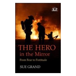 The Hero in the Mirror: From Fea