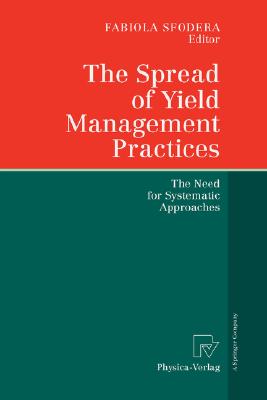 The Spread of Yield Managemen
