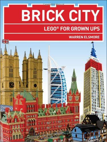 Brick City: Lego for Grown-ups 砖块城市建筑：给成年人的乐高书 英文原版