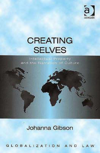 Creating Selves : Intellectual Property and ...