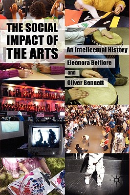The Social Impact of the Arts: A