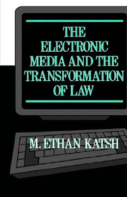 The Electronic Media and the