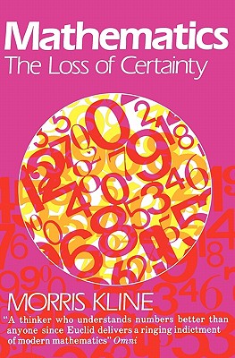 现货 数学：确定性的丧失 Mathematics: The Loss of Certainty
