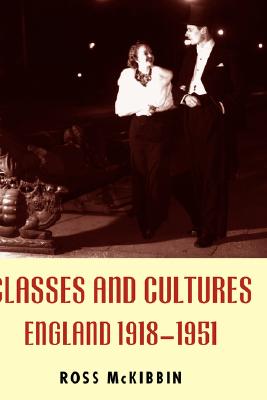 Classes and Cultures: England