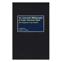 An Annotated Bibliography of Latin