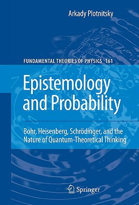 Epistemology and Probability: Bohr,