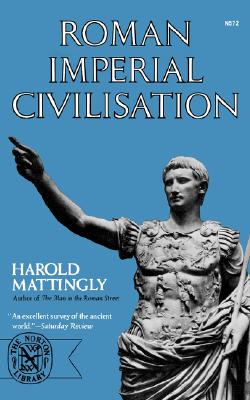 Roman Imperial Civilisation