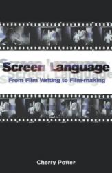 Screen Language: From Film Writing to