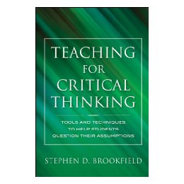 Teaching For Critical Thinking: Tools