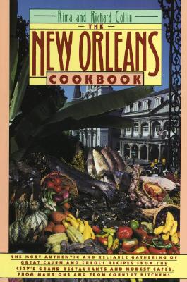The New Orleans Cookbook: Creole, Cajun,