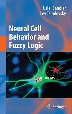 Neural Cell Behavior and Fuzzy