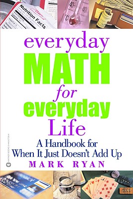 Everyday Math for Everyday Life: A