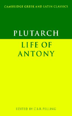 Plutarch: Life of Antony