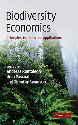 Biodiversity Economics: Principles,