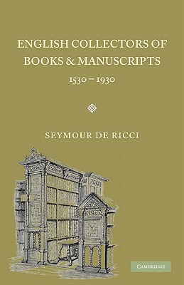 English Collectors of Books and