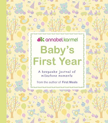 Baby's First Year: A Keepsake Journal of