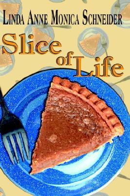 Slice of Life