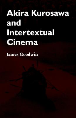 Akira Kurosawa and Intertextual