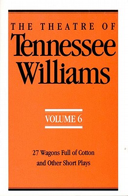 The Theatre of Tennessee Williams