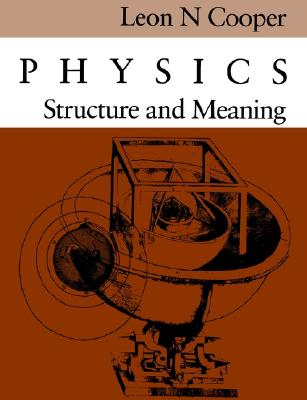 Physics: Structure and Meaning