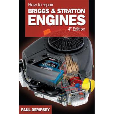 How to Repair Briggs and Stratton Engines, 4...