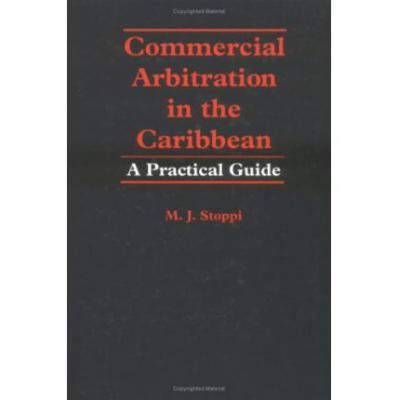 Commercial Arbitration in the Caribbean