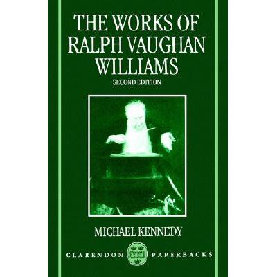 The Works of Ralph Vaughan Williams