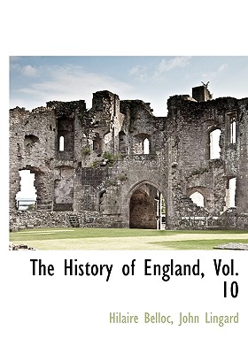 The History of England, Vol. 10