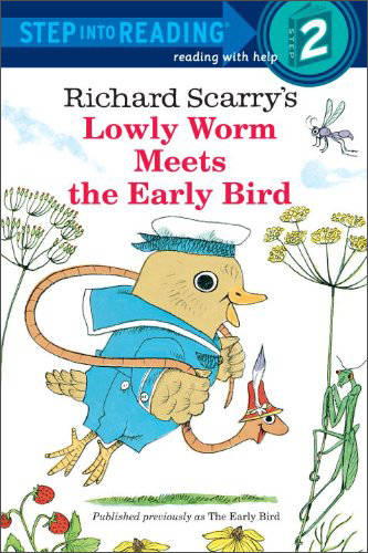 Richard Scarry's The Early Bird (Step-Into-Reading， Step 2) 英文原版