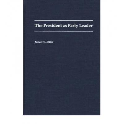 The President as Party Leader