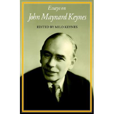Essays on John Maynard Keynes