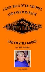 I Have Been Over the Hill and Part Way