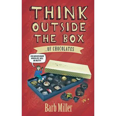 Think outside the box....of chocolates