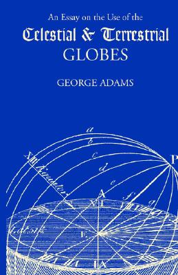 An Essay on the Use of the Celestial &